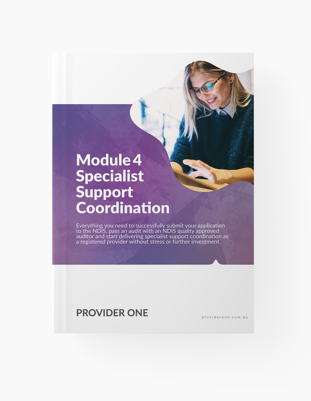 NDIS Module 4 - Specialist Support Coordination Pack